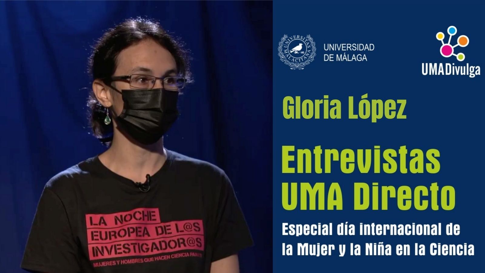 Entrevista a Gloria López - UMA Divulga